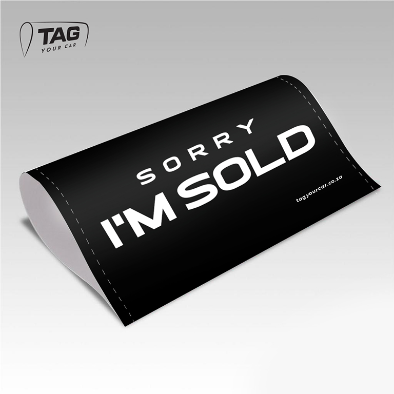 Sorry I’m Sold - Tag Your Car